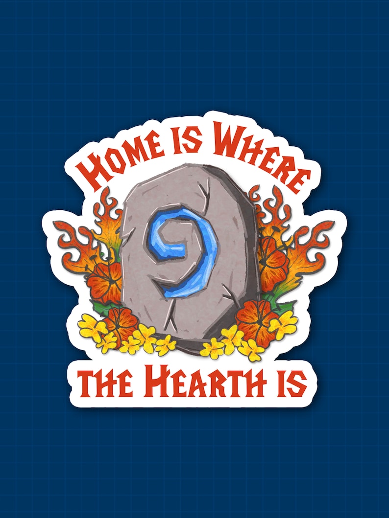 Home is Where the Hearth is Sticker, Hearthstone and Herbs Wow, Video ...