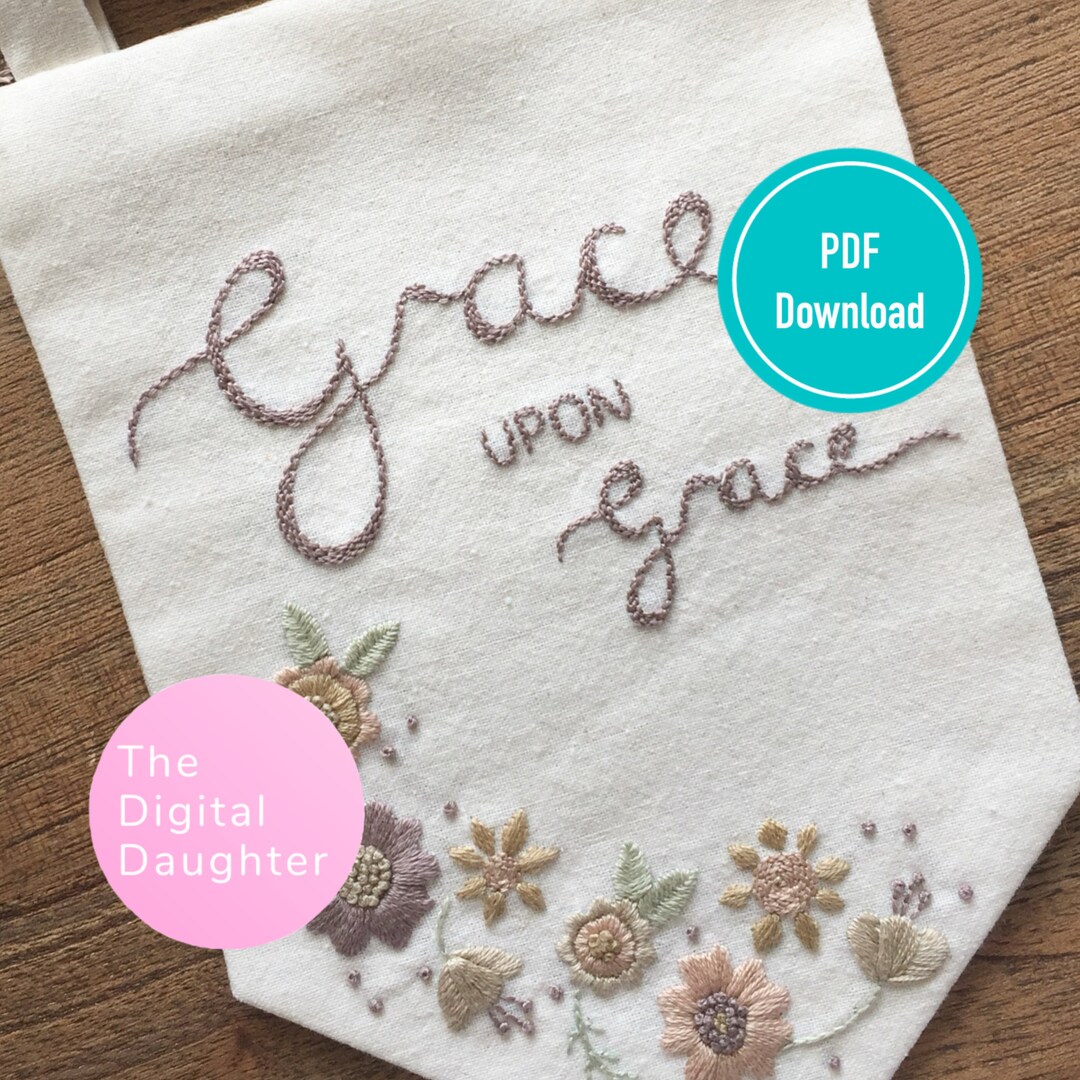 Grace Upon Grace Template/ Digital Download / Embroidery Pattern / Boho ...
