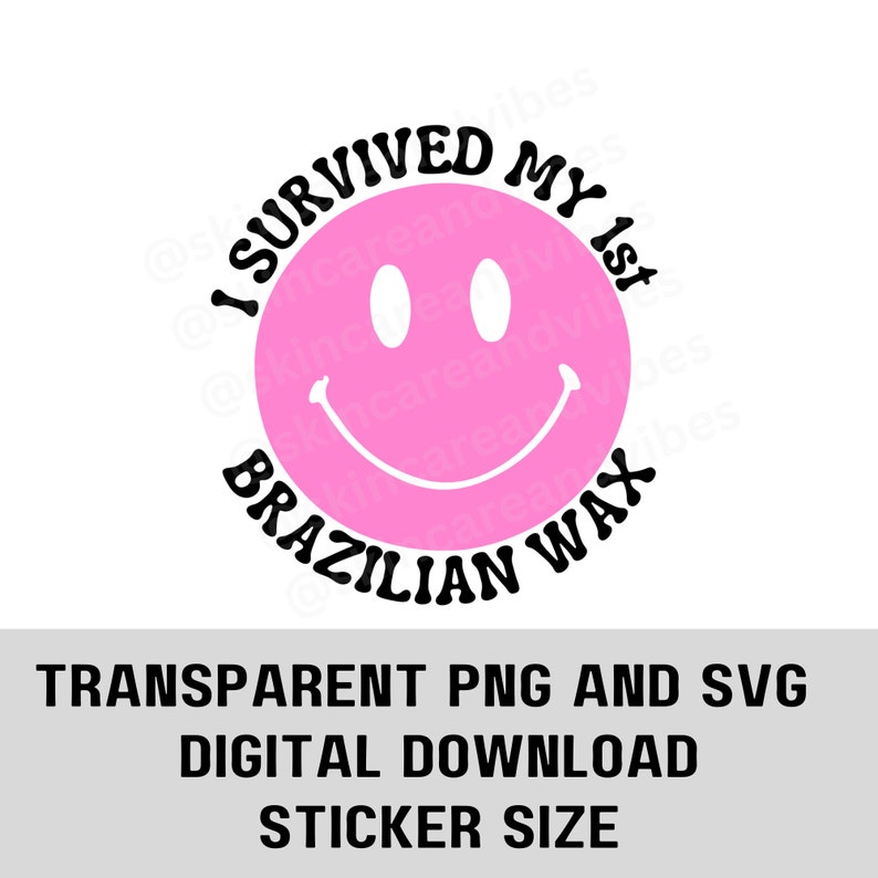 I Survived My First Brazilian Wax SVG | Wax Babe Cosmetologist ...