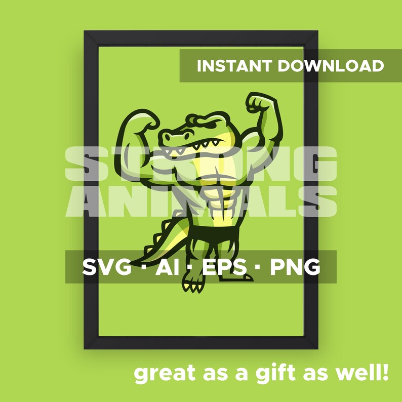 Bodybuilder Crocodile | SVG, EPS, PNG | Instant Download | Be Strong - Etsy
