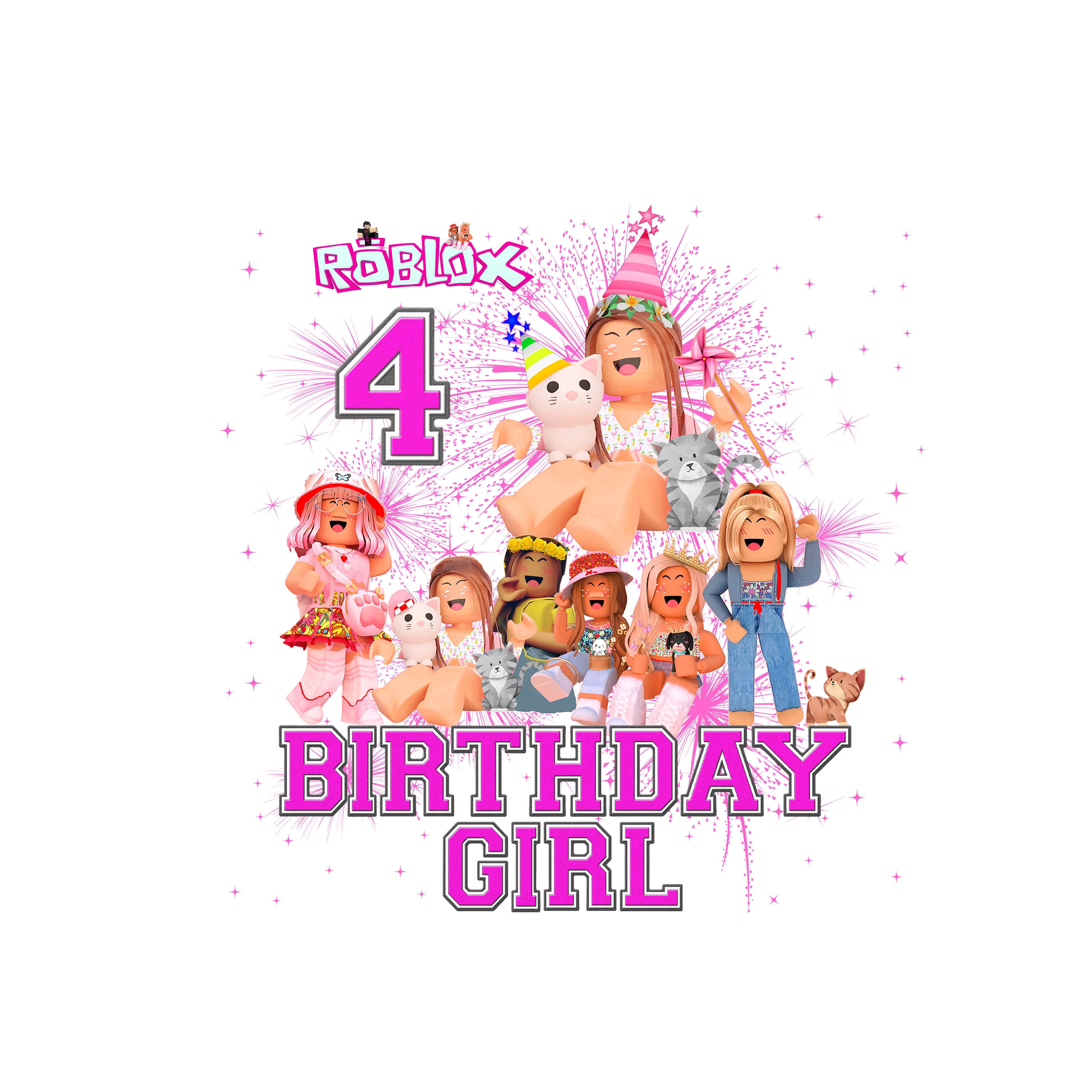 Birthday Girl Roblox Png Svg Sublimation , Roblox Birthday Girl 4th , Birtdhay Girl 4 Png 3 ...