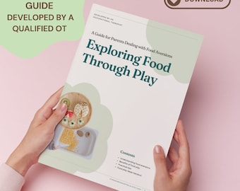 Exploring Food Play | Handout Guide for Picky Eaters | Food Aversions ...