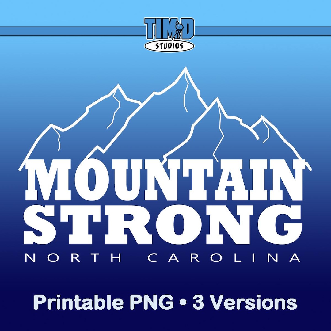 Mountain Strong North Carolina PNG: Mountain View Shirt Design (digital ...