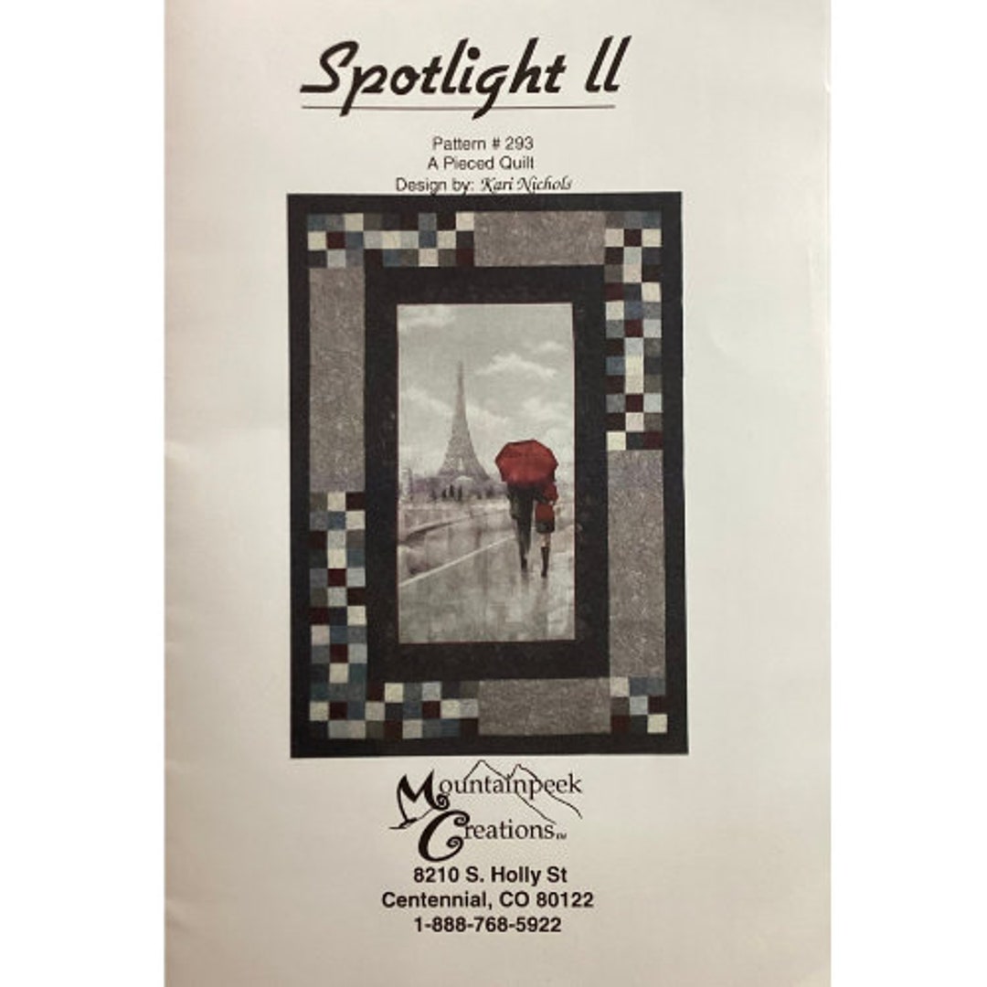 Spotlights Pattern Panels A Pieced Quilt by Kari Nichols Mountainpeek ...