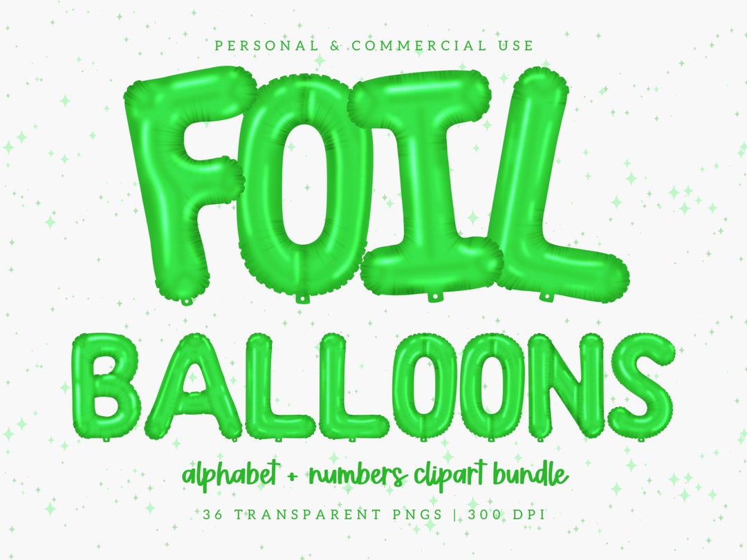 Lime Green Foil Balloons Clipart, Green Foil Balloon Png, Green Foil ...