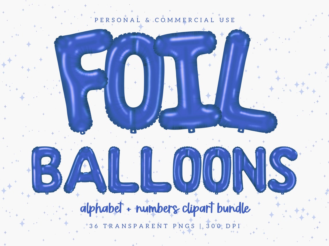 Blue Foil Balloons Clipart, Blue Foil Balloon Png, Blue Foil Alphabet ...