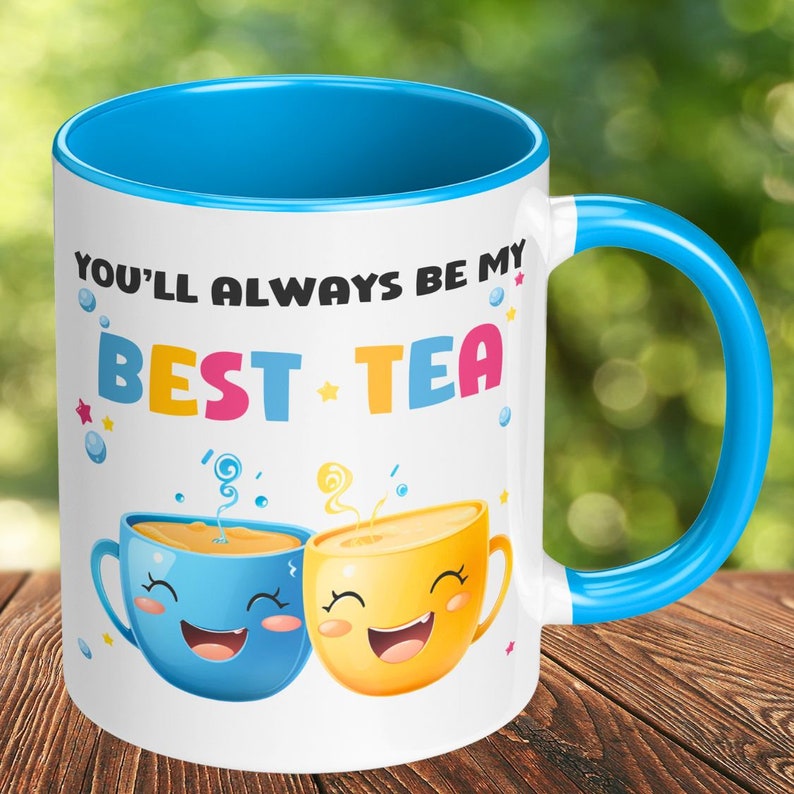 You'll Always Be My Best-tea Funny Laughing Tea Cups, Best Friend Mug ...