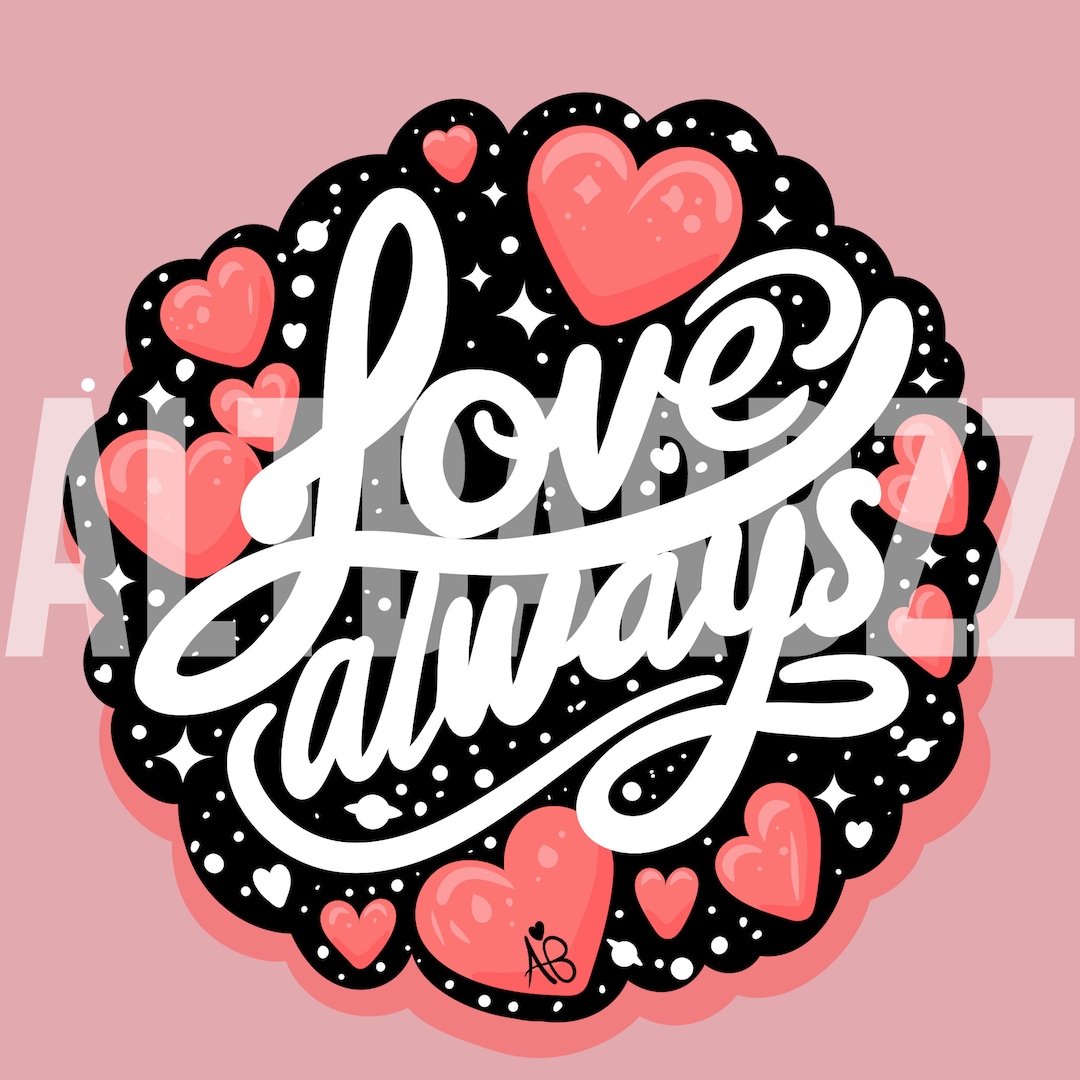 Love Always, Pink and Transparent Backgrounds, Digital Art, Sticker ...