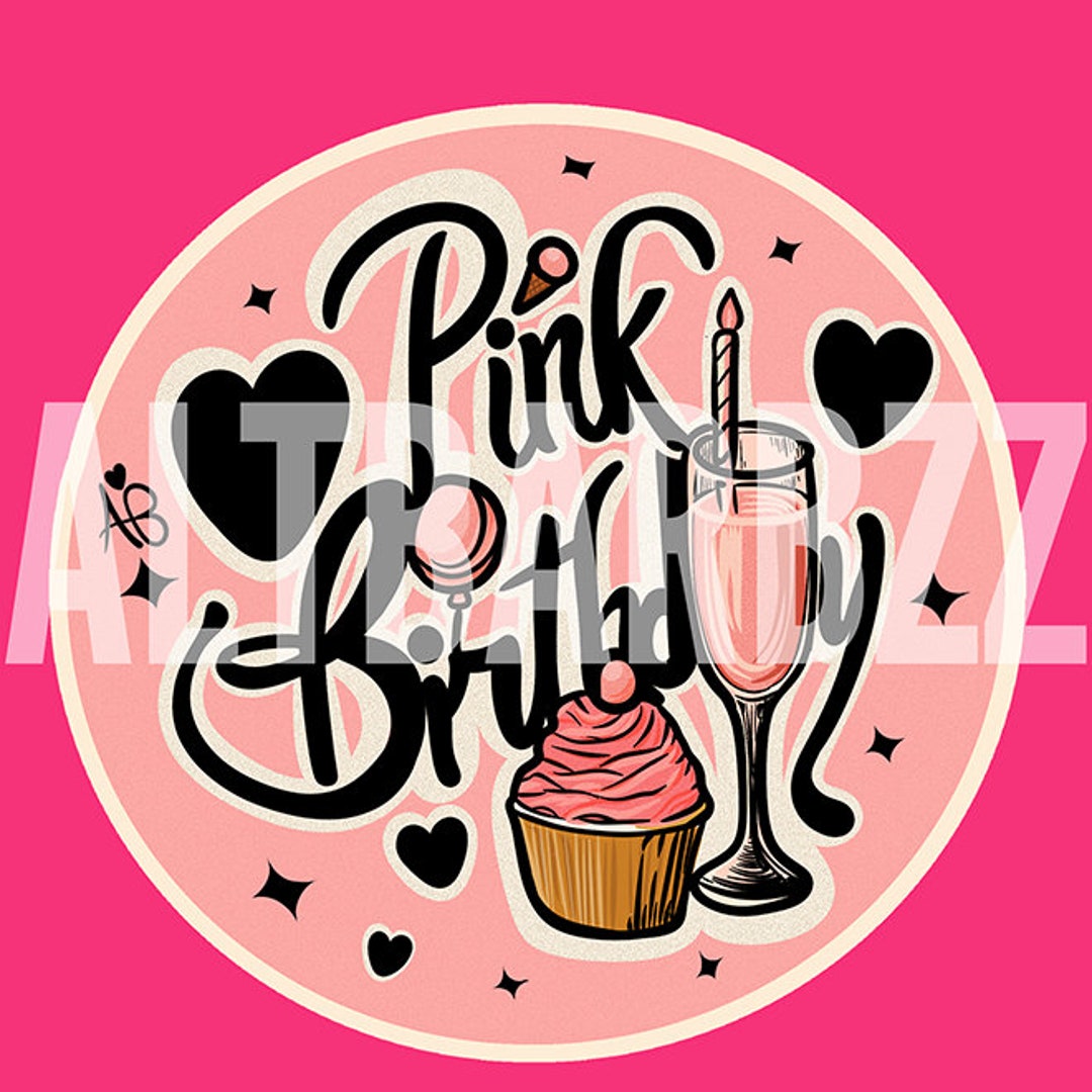Pink Birthday, Pink Friday 2, Sparkle, for the Barbz, Digital Art ...
