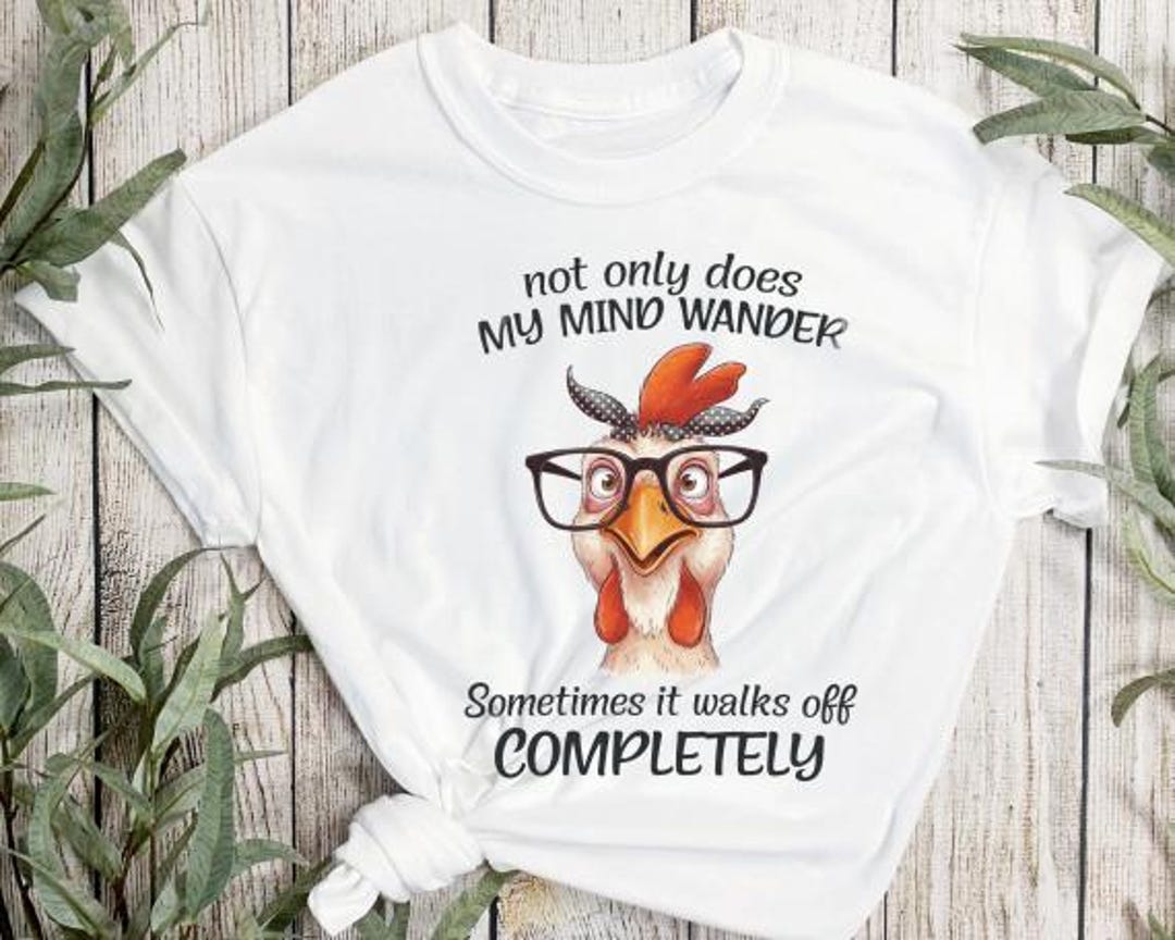 Not Only Does My Mind Wander, Digital Shirt Design, Funny Png, DTF ...