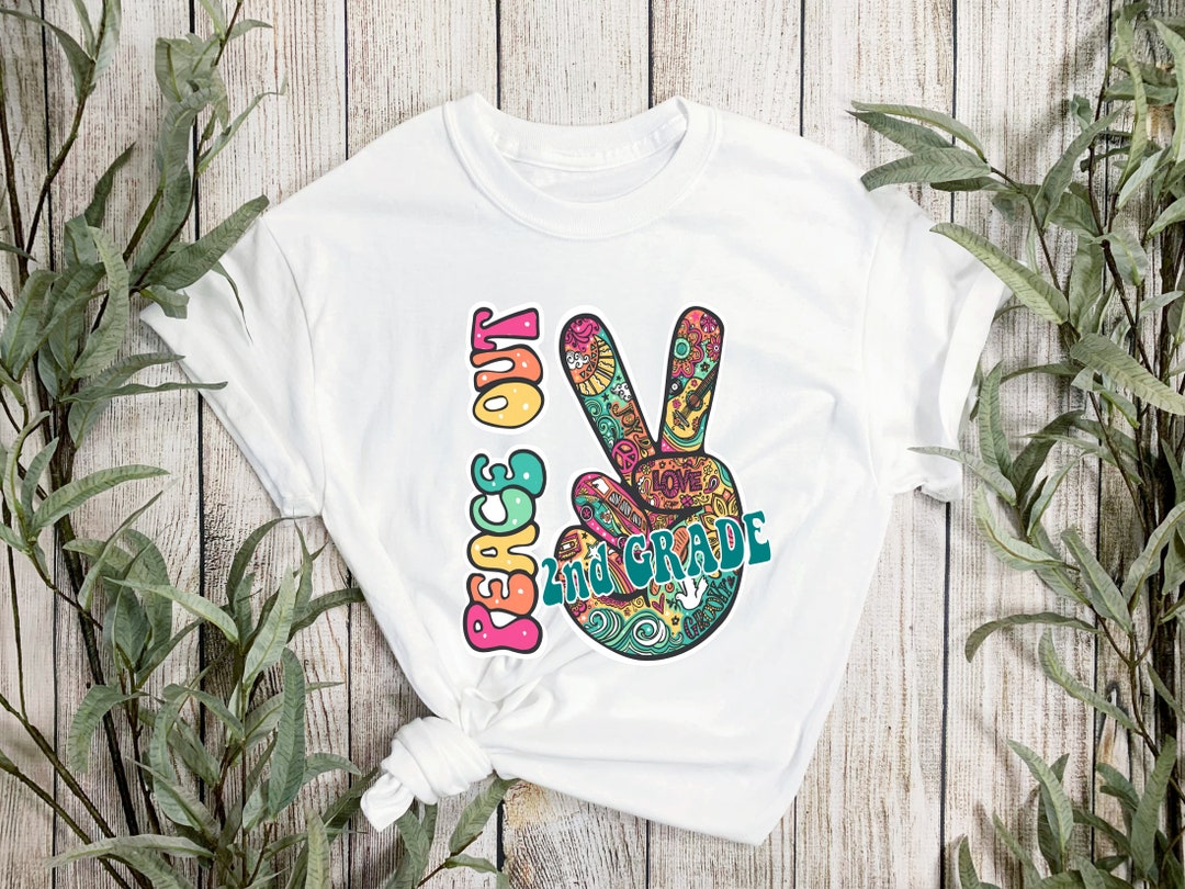 Peace Out Second Grade, Digital Shirt Design - Etsy