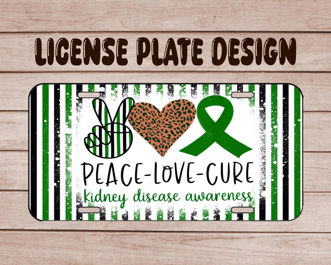 Kidney Disease Awareness, License Plate Sublimation PNG - Etsy