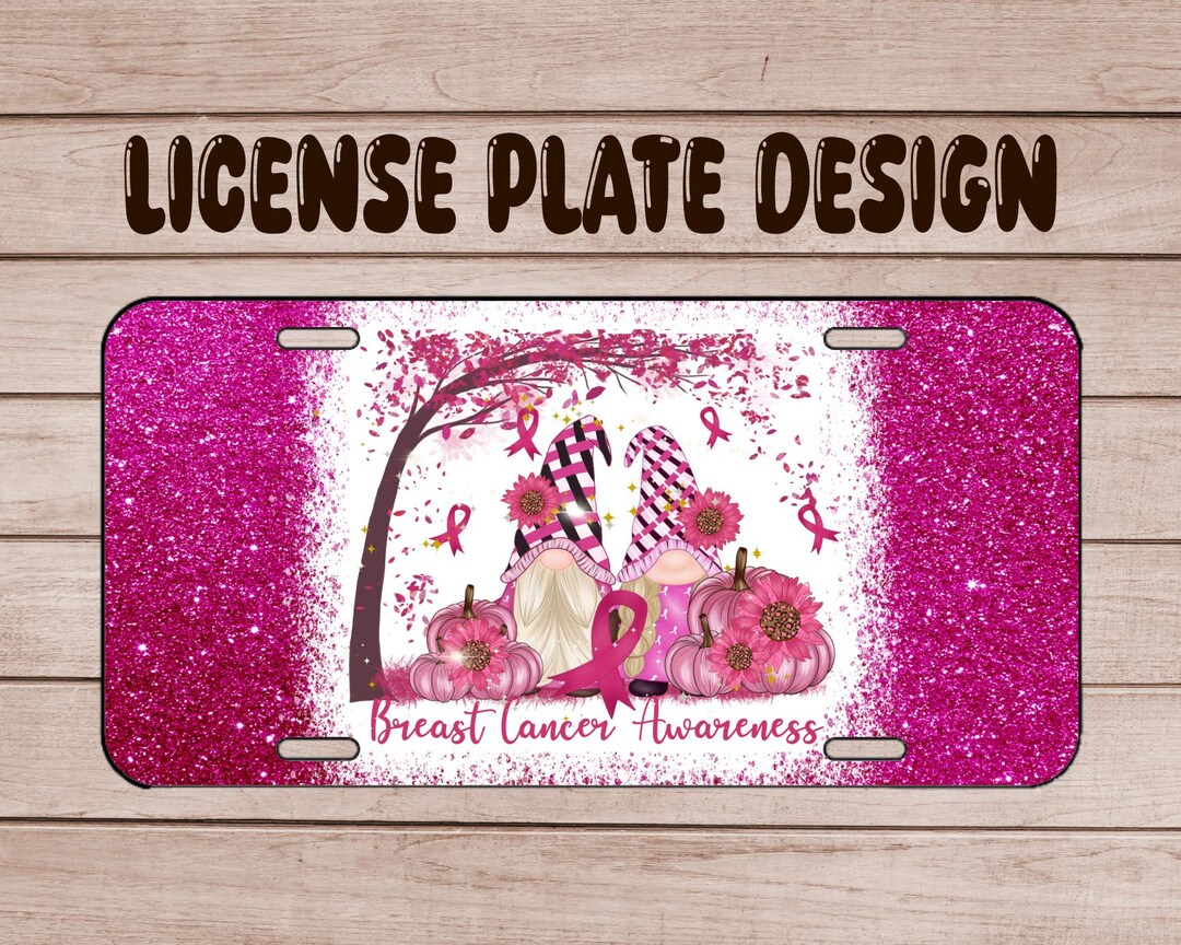 Breast Cancer Awarness , License Plate Sublimation PNG - Etsy