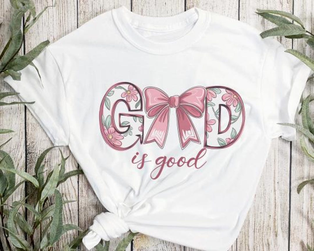 God is Good, Digital Shirt Design - Etsy