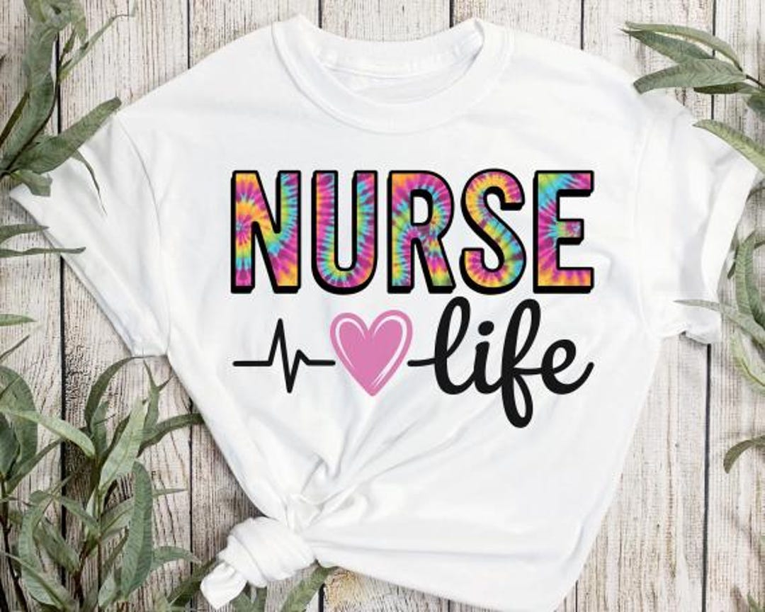 Nurse Life, Digital Shirt Design, Digital Png, Shirt Png - Etsy
