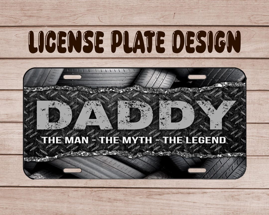 Daddy, License Plate Sublimation PNG - Etsy