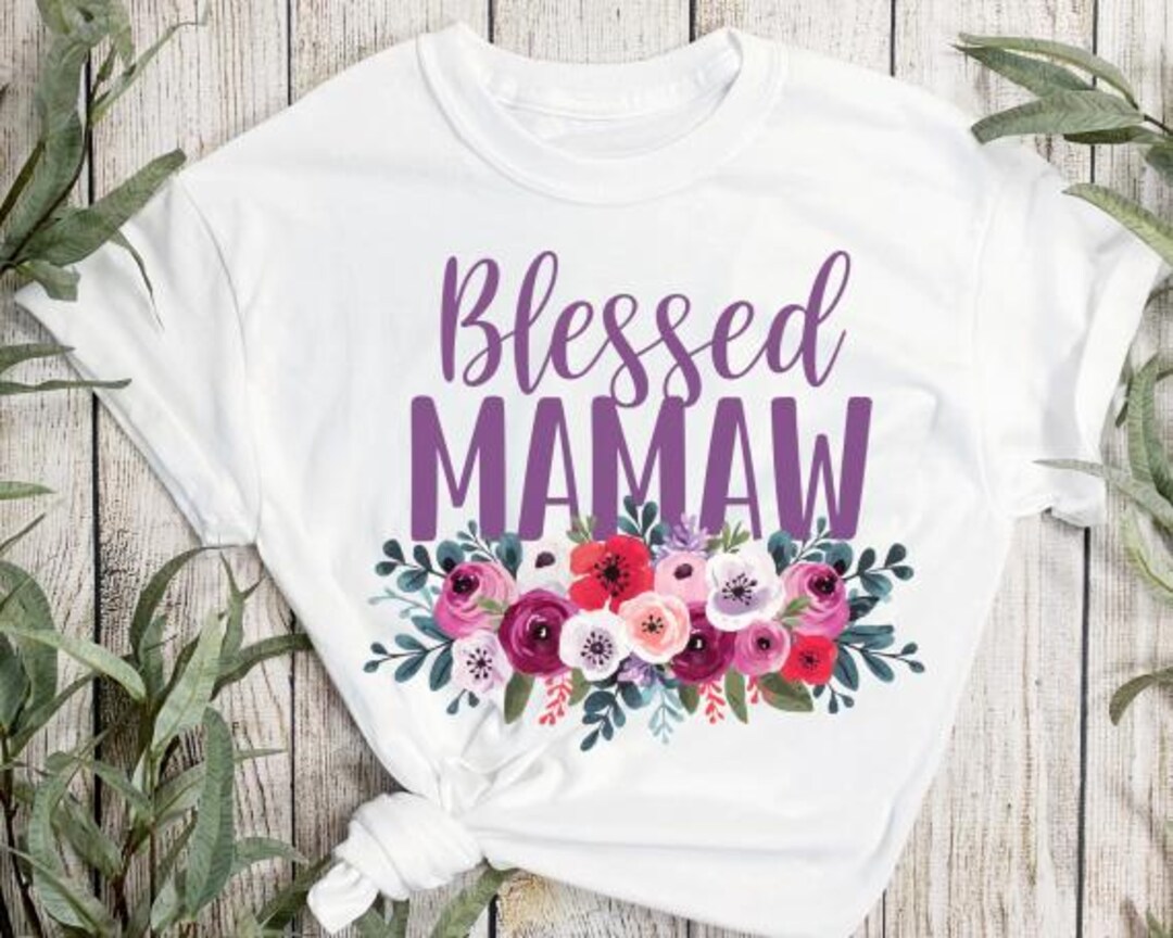 Blessed Mamaw, Digital Shirt Design, Digital Png, Shirt Png - Etsy