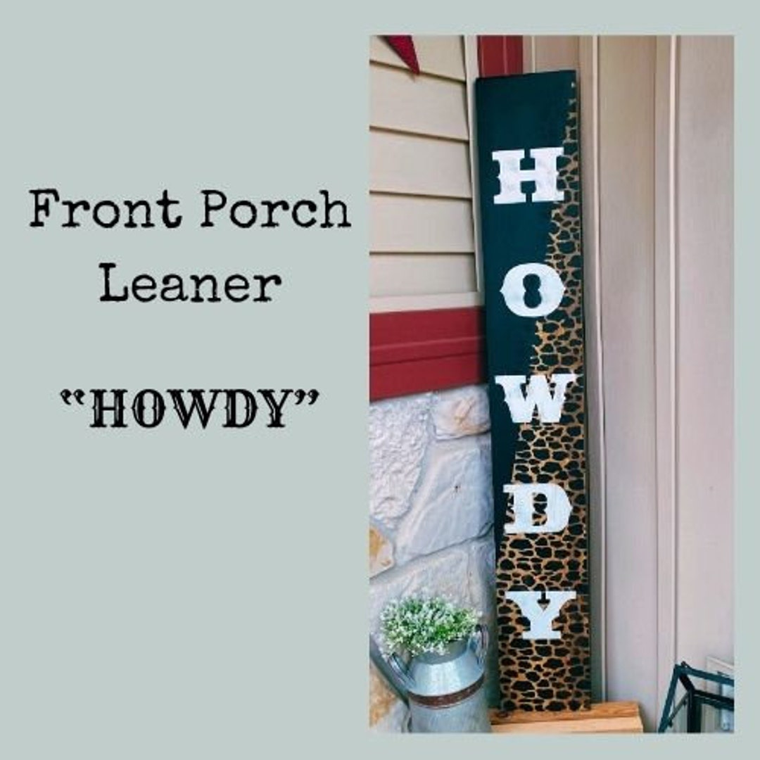 Howdy Rustic Porch Leaner Handcrafted Wooden Welcome Sign for Western ...