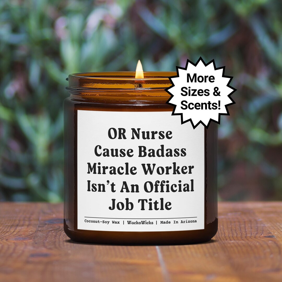 Operating Room Nurse Gift Candle | OR Nurse Gifts, Gifts for OR Nurse ...