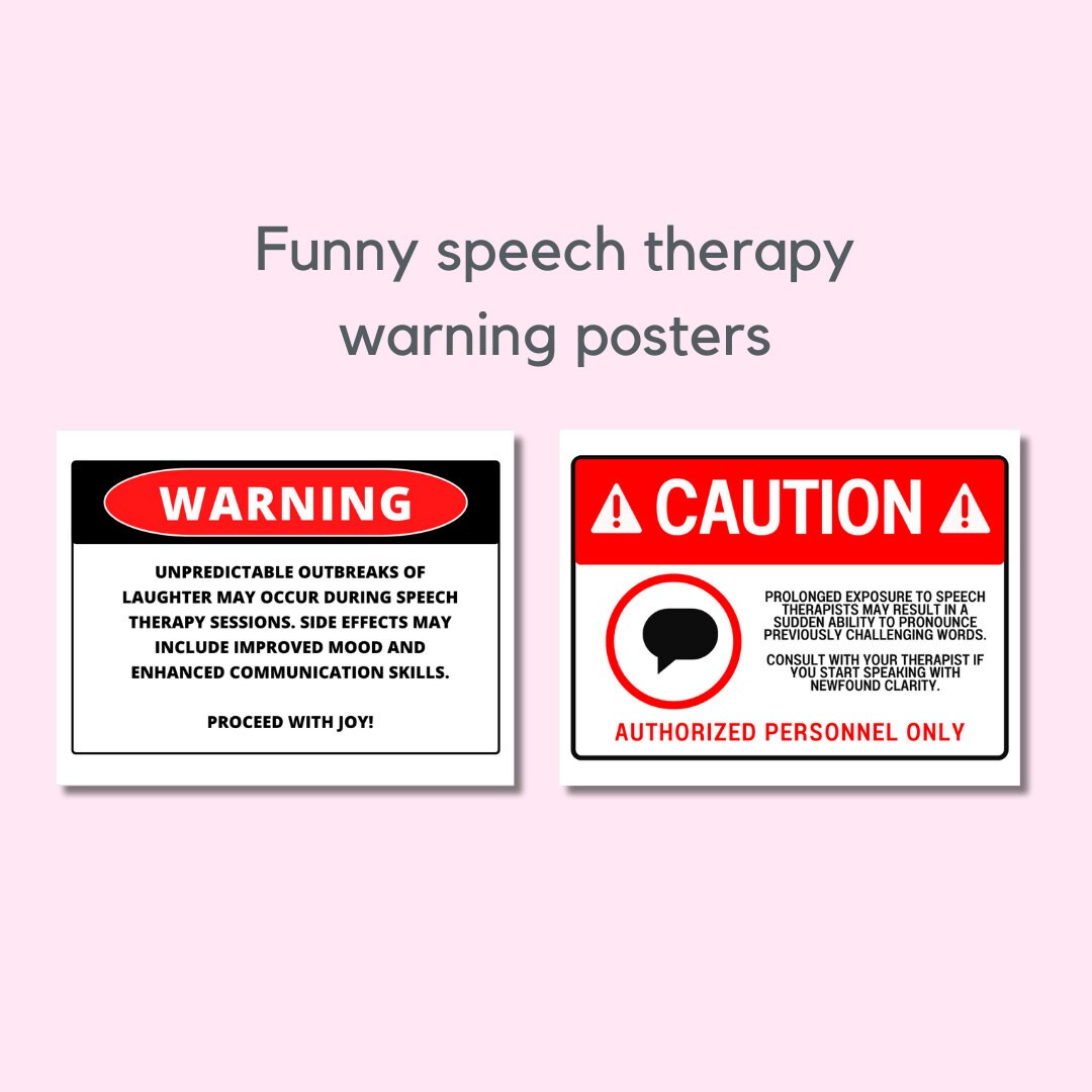 Speech Therapy Funny Warning Caution Sign Posters to Display in Clinic ...