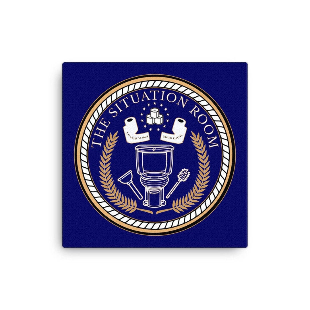 The Situation Room | Bathroom Door Sign | Restroom Canvas Print ...