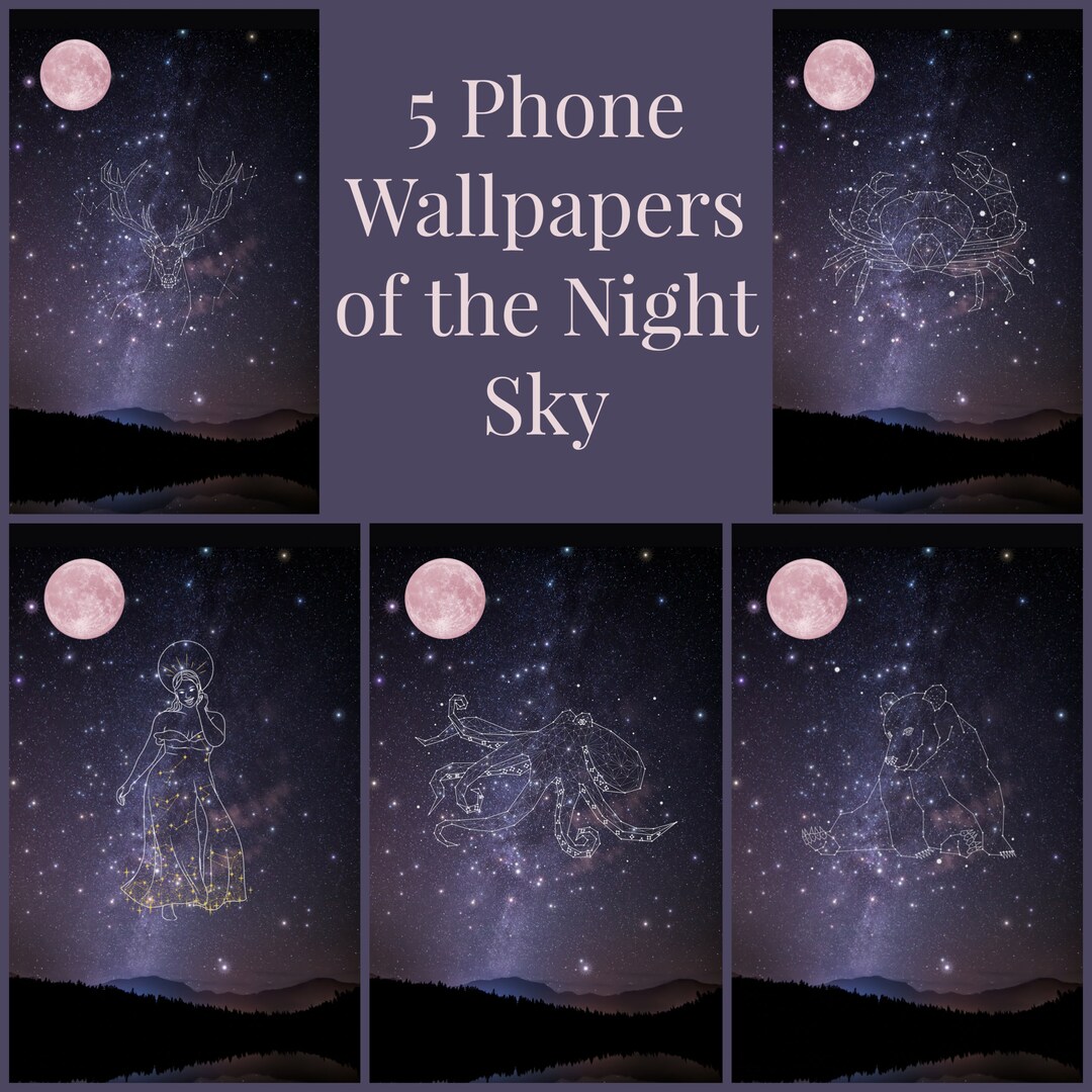 5 Phone Wallpapers of the Night Sky/constellations Digital Download - Etsy