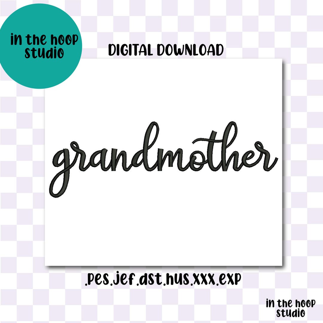 Grandmother Cursive Machine Embroidery Digital Download Instant ...