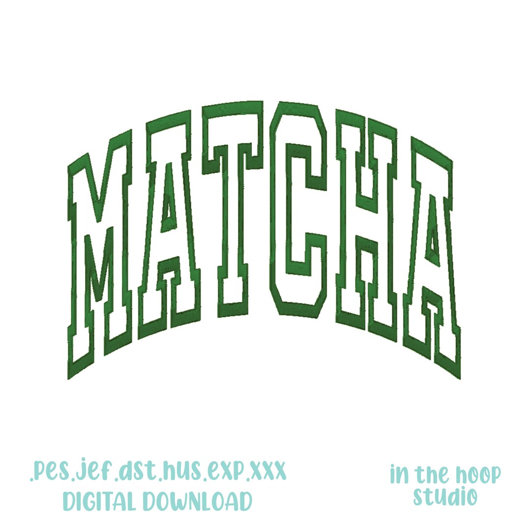 MATCHA Applique Design Machine Embroidery Tea Lover Japanese Tea Matcha ...