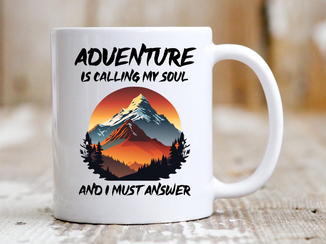 Thrill Seeker Coffee Mug Gift for Adventurer Mountain Climber and ...