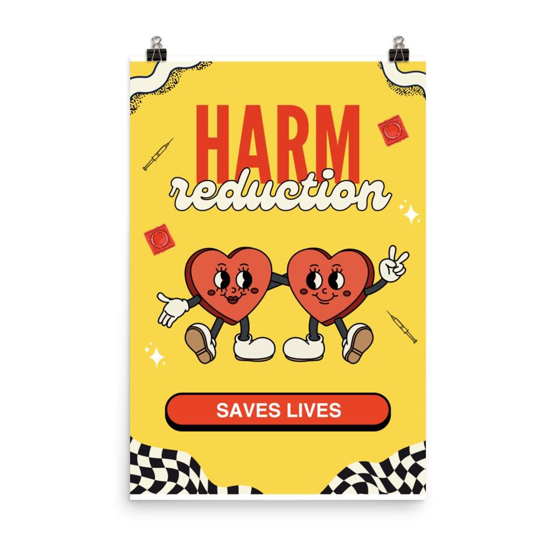 Harm Reduction Large Poster - Etsy