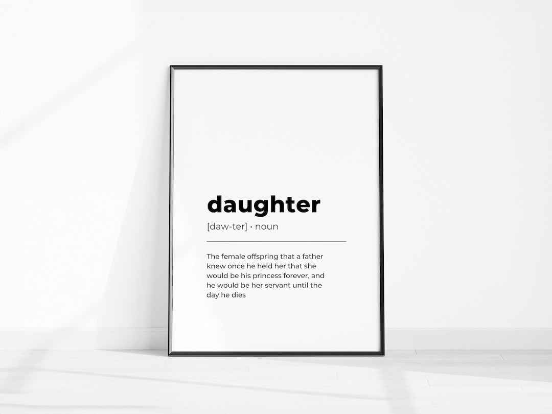 Daughter Definition Print, Printable Wall Art Quotes Instant Download ...
