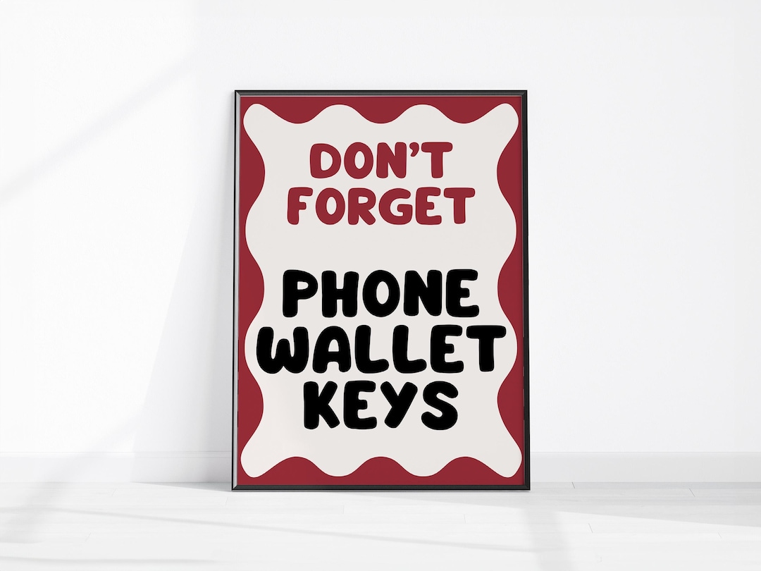 Don't Forget Sign, Cute Doorway Wall Art Phone Keys Wallet Reminder ...