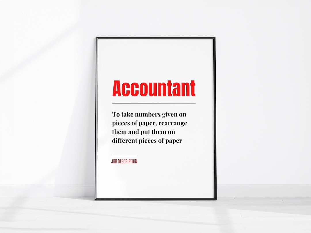 ACCOUNTANT Funny Job Description, PRINTABLE Art, Digital Download, Fun ...