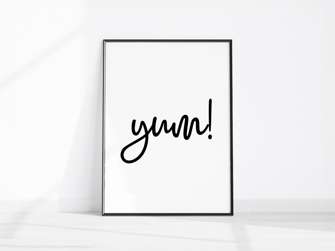 Yum Kitchen Sign, Kitchen Printable Wall Art, Kitchen Art, Kitchen Home ...
