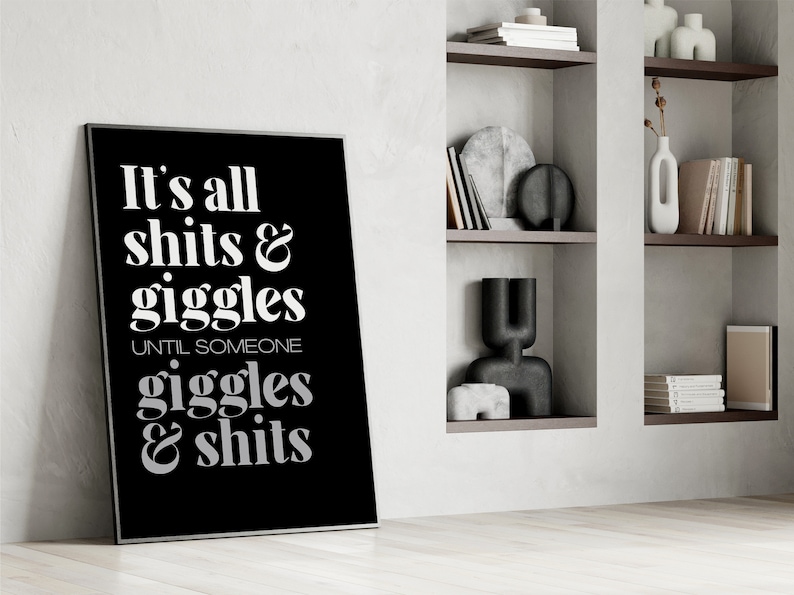 Its All Shits and Giggles Print, Funny Home Décor, Bathroom Printable ...