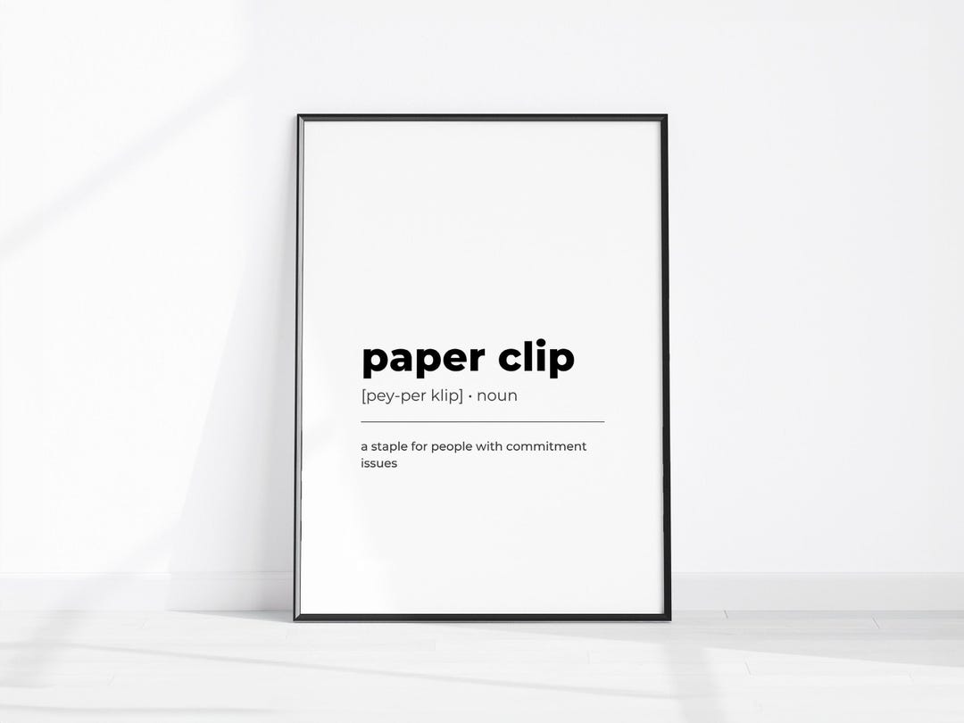 Funny PAPERCLIP Definition Print, Sarcastic Office Decor, Home Office ...