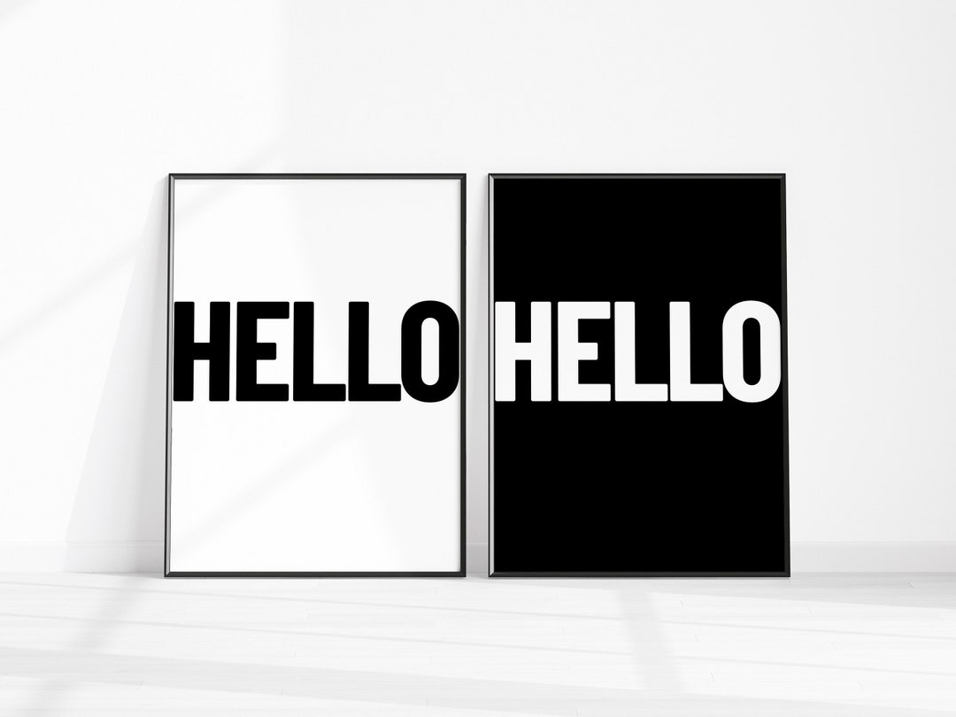 Hello Prints, Hello Wall Art, Hi Posters, Welcome Signs, Hello ...