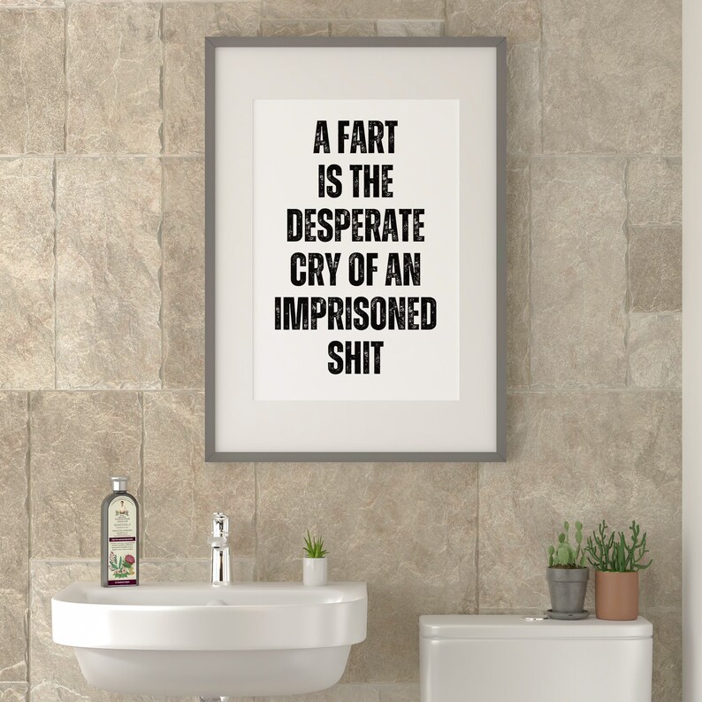 Fart Sign, Funny Bathroom Sign, Funny Imprisoned Shit Quote Restroom ...