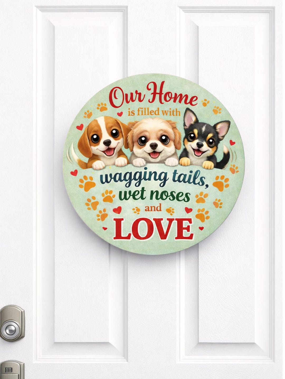 Wreath Sign ~ Dogs Wagging Tails ~ House Filled With Love Sign ~ Year ...