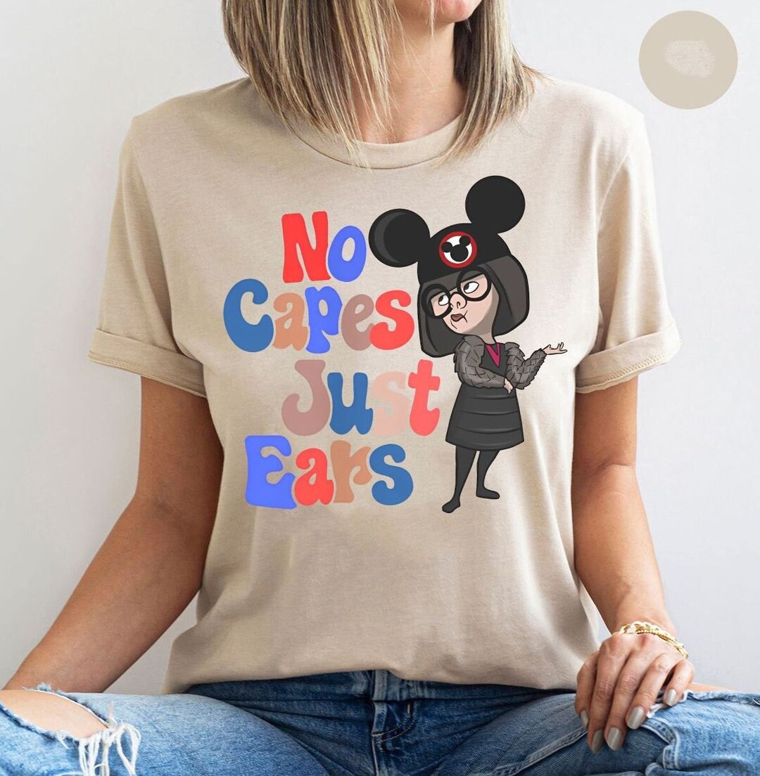 Vintage Disney Edna Mode No Capes Just Ears Shirt, Retro the ...