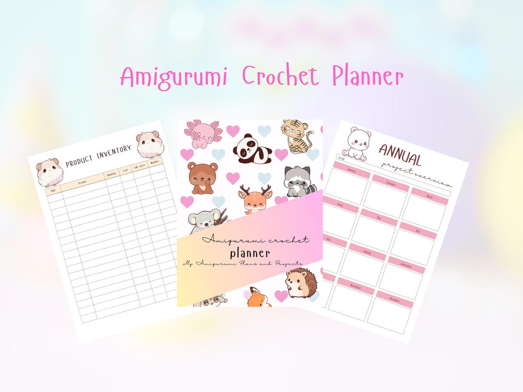 Printable Amigurumi Crochet Planner, Downloadable Crochet Planner ...