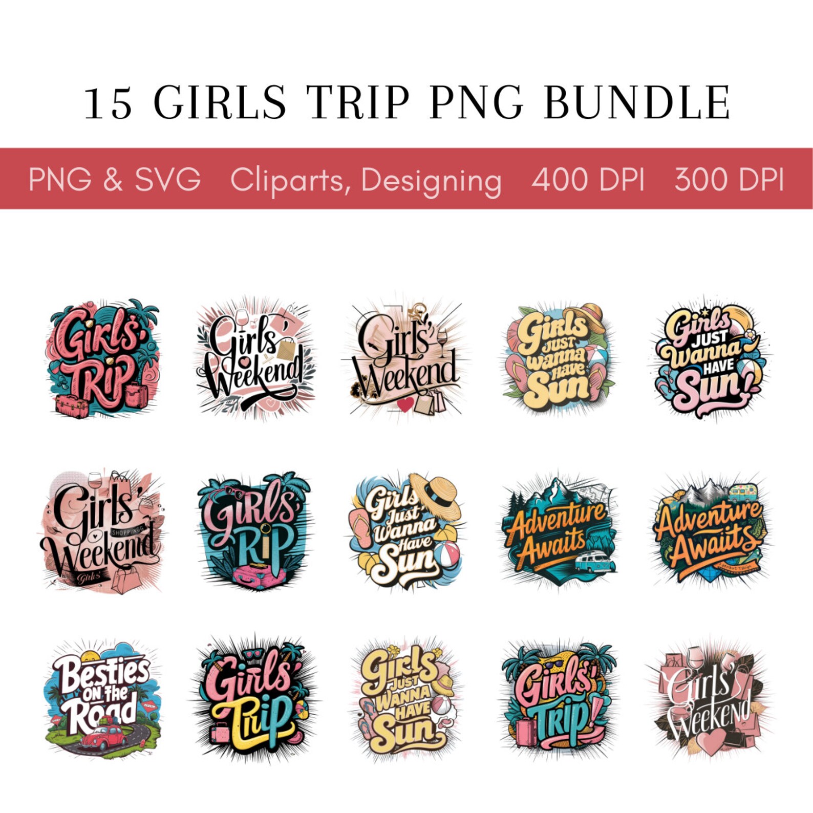 Girls Trip 2024 Png Bundle,girls Trip Bundle Png 2024,girls Weekend Svg ...