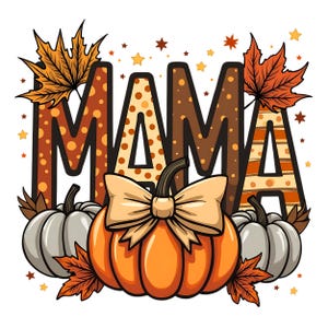 Fall Mama Png, Autumn Mama Png, Coquette Pumpkin Fall Vibes, Autumn ...