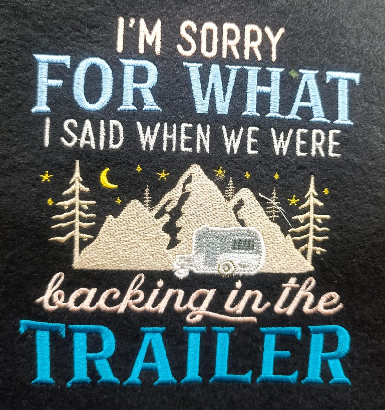 I'm Sorry Funny Camping Saying Machine Embroidery Design Sorry for What ...