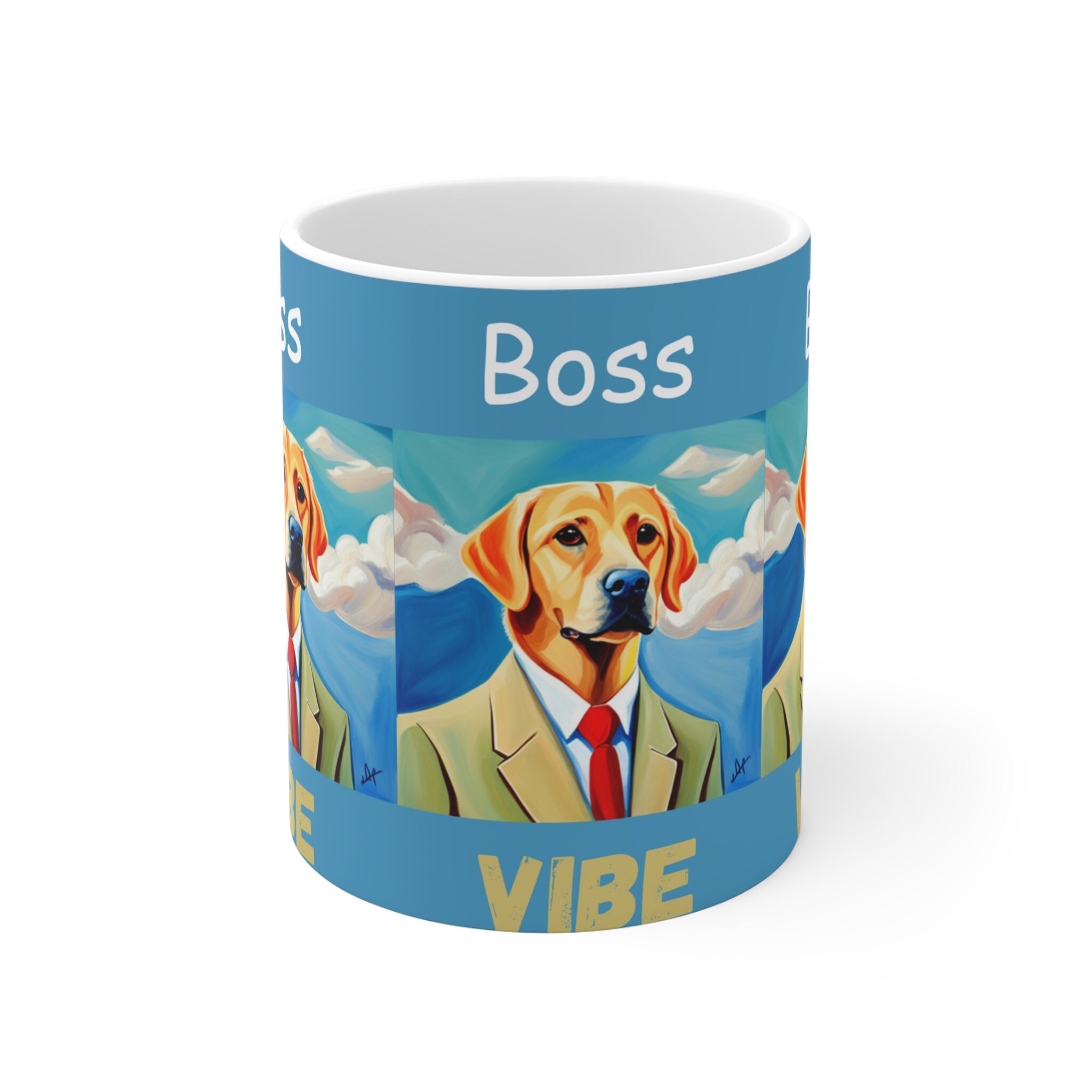 Boss Vibe Ceramic Mugs 11oz Funny Dog Lovers Gift Idea, Ladies or Men ...