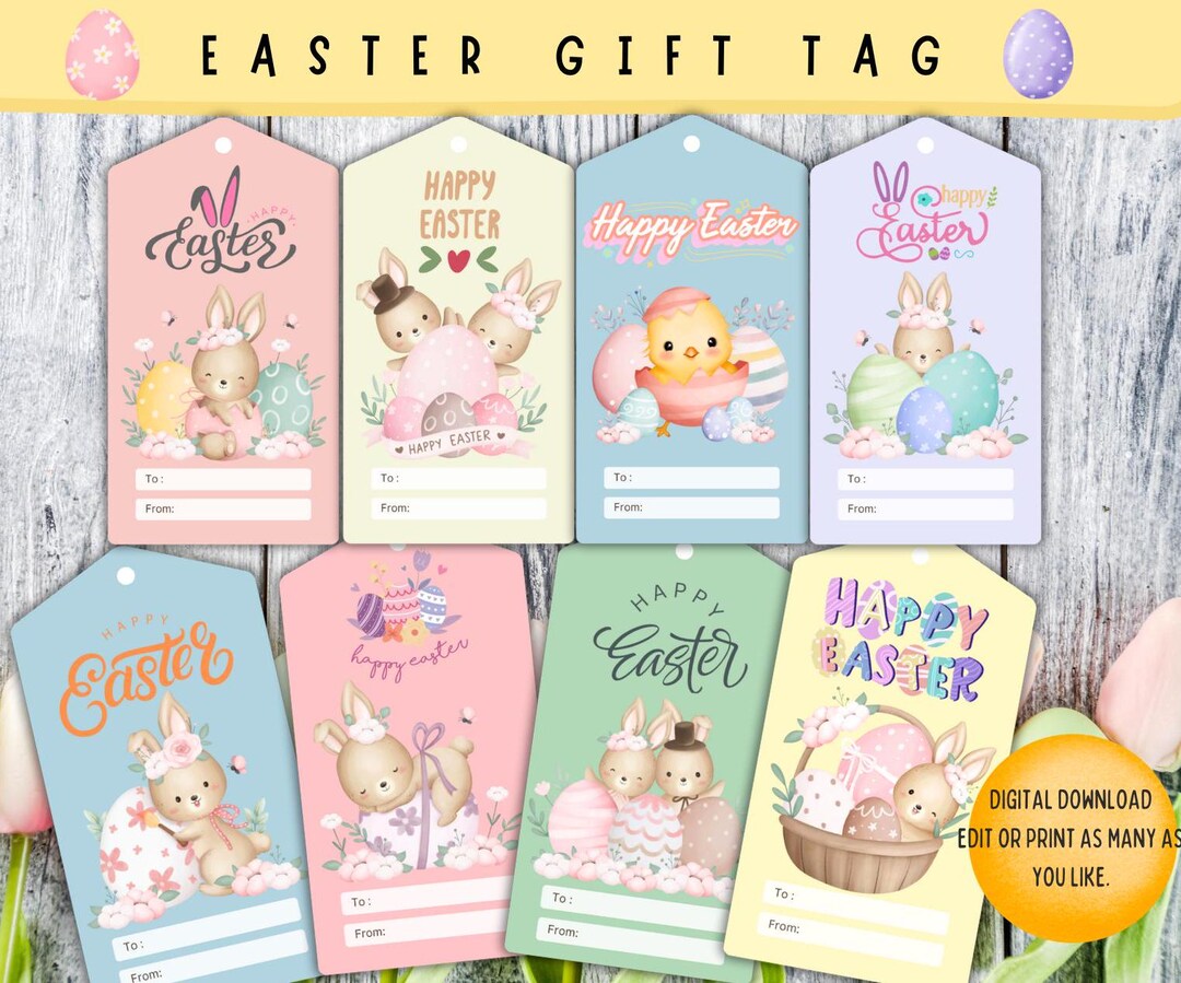 EDITABLE, PRINTABLE, Easter Gift Tags, Easter Printable Tags, Kids ...