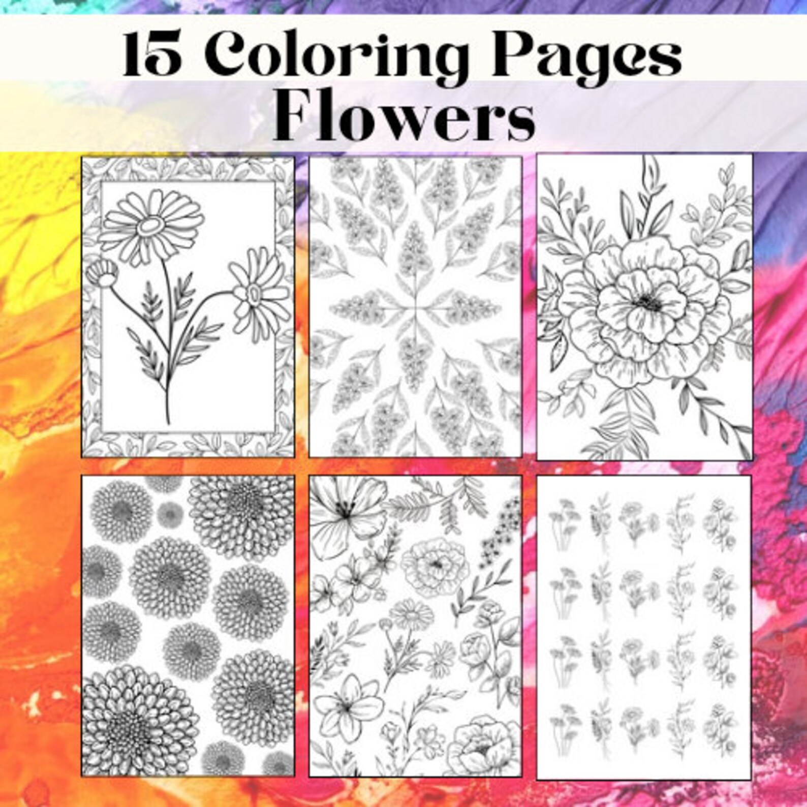 Flower Coloring Sheets Printable Pack - Set of 15 Unique Designs for ...