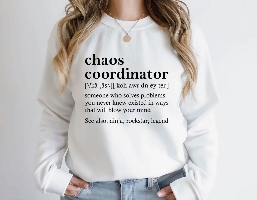Chaos Coordinator Definition Svg, Chaos Coordinator Png, Funny Mother's ...