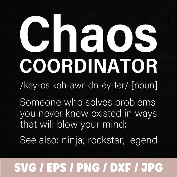 Chaos Coordinator Definition Svg - Etsy