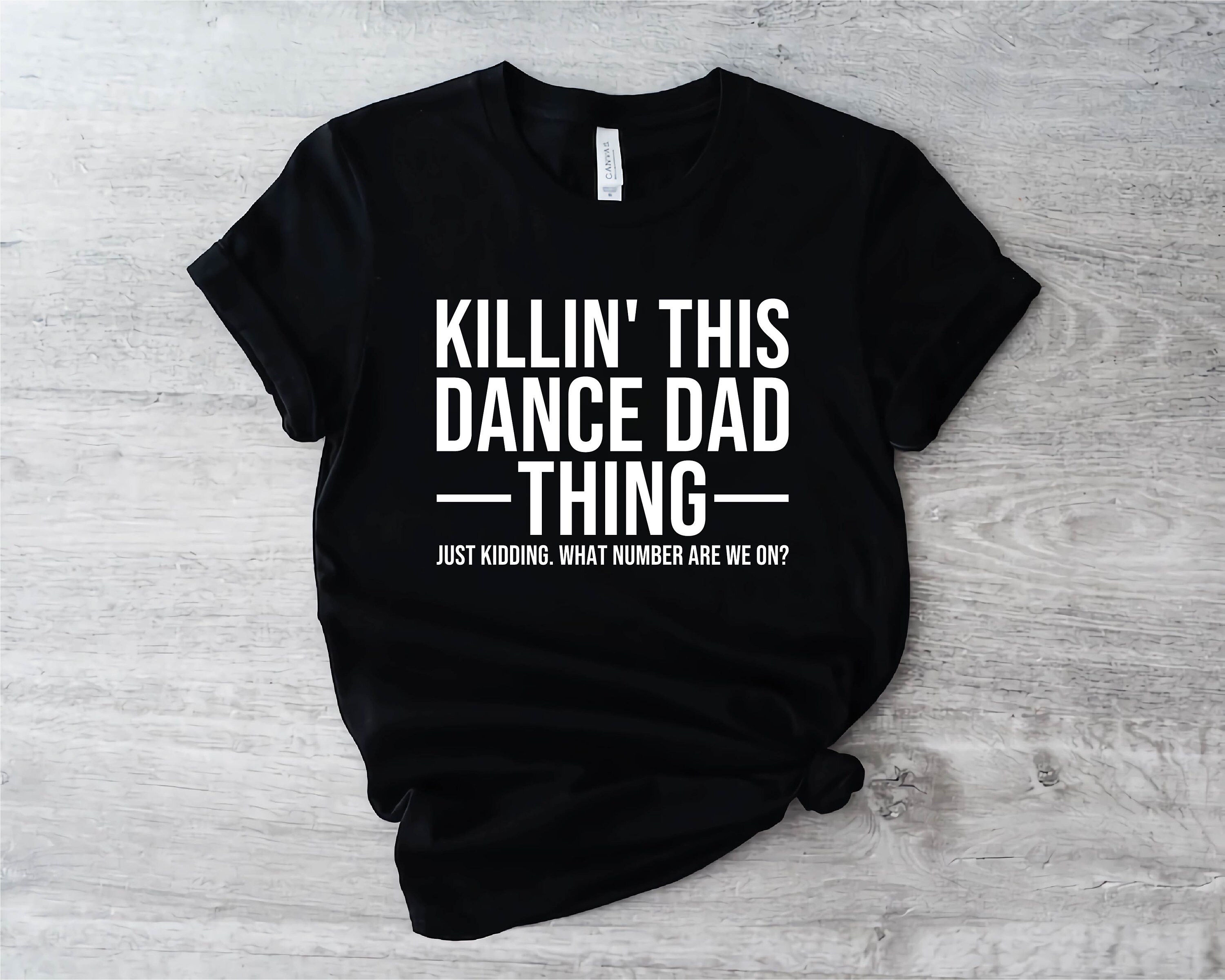 Dance Dad Svg, Dance Dad Shirt Svg, Dance Life Svg, Funny Dance Dad Svg ...
